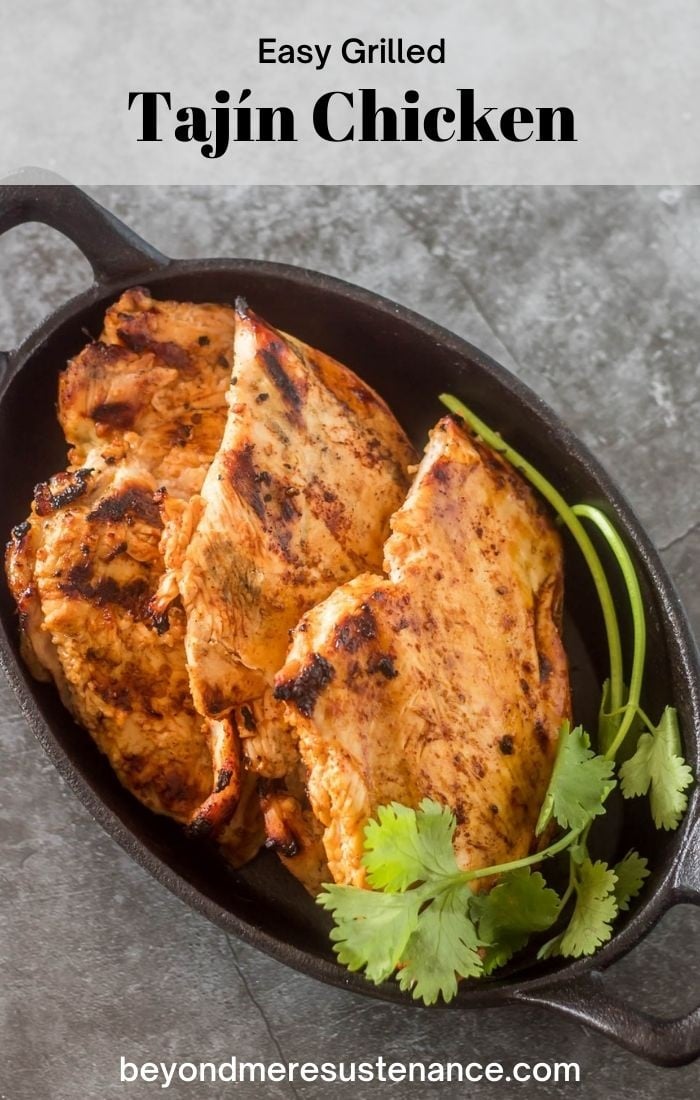 Grilled Tajín Chicken • Beyond Mere Sustenance