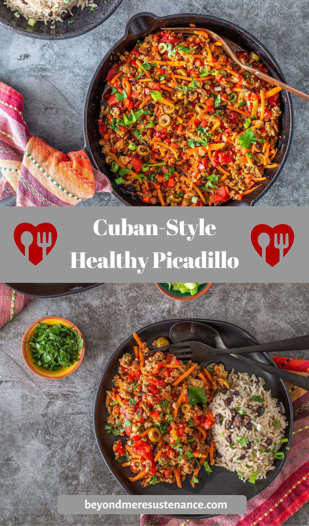 Cuban-Style Healthy Picadillo • Beyond Mere Sustenance