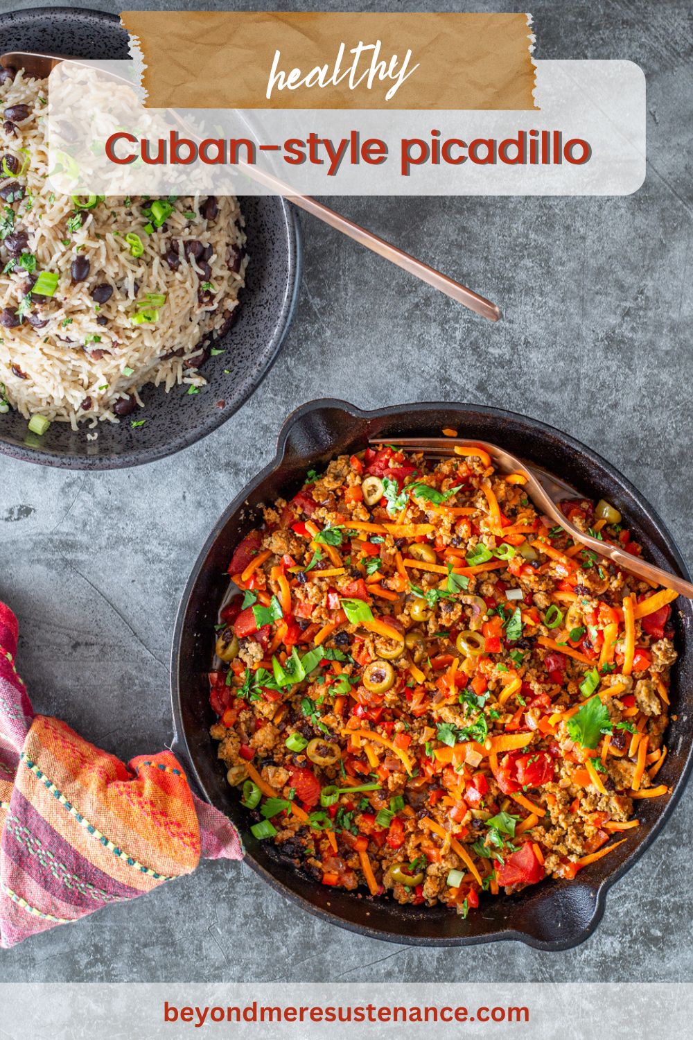 Cuban-Style Healthy Picadillo • Beyond Mere Sustenance