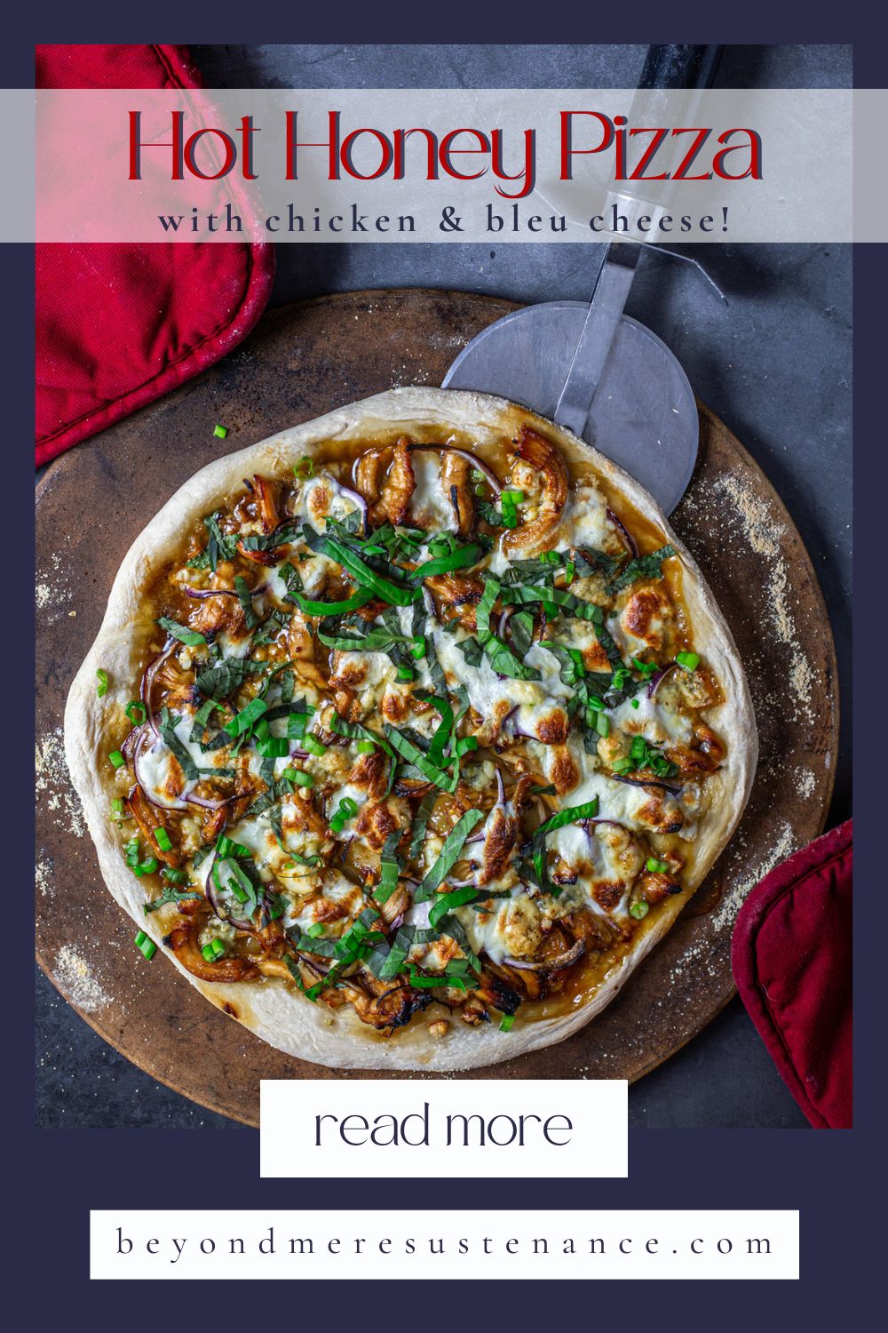 Hot Honey Pizza • Beyond Mere Sustenance